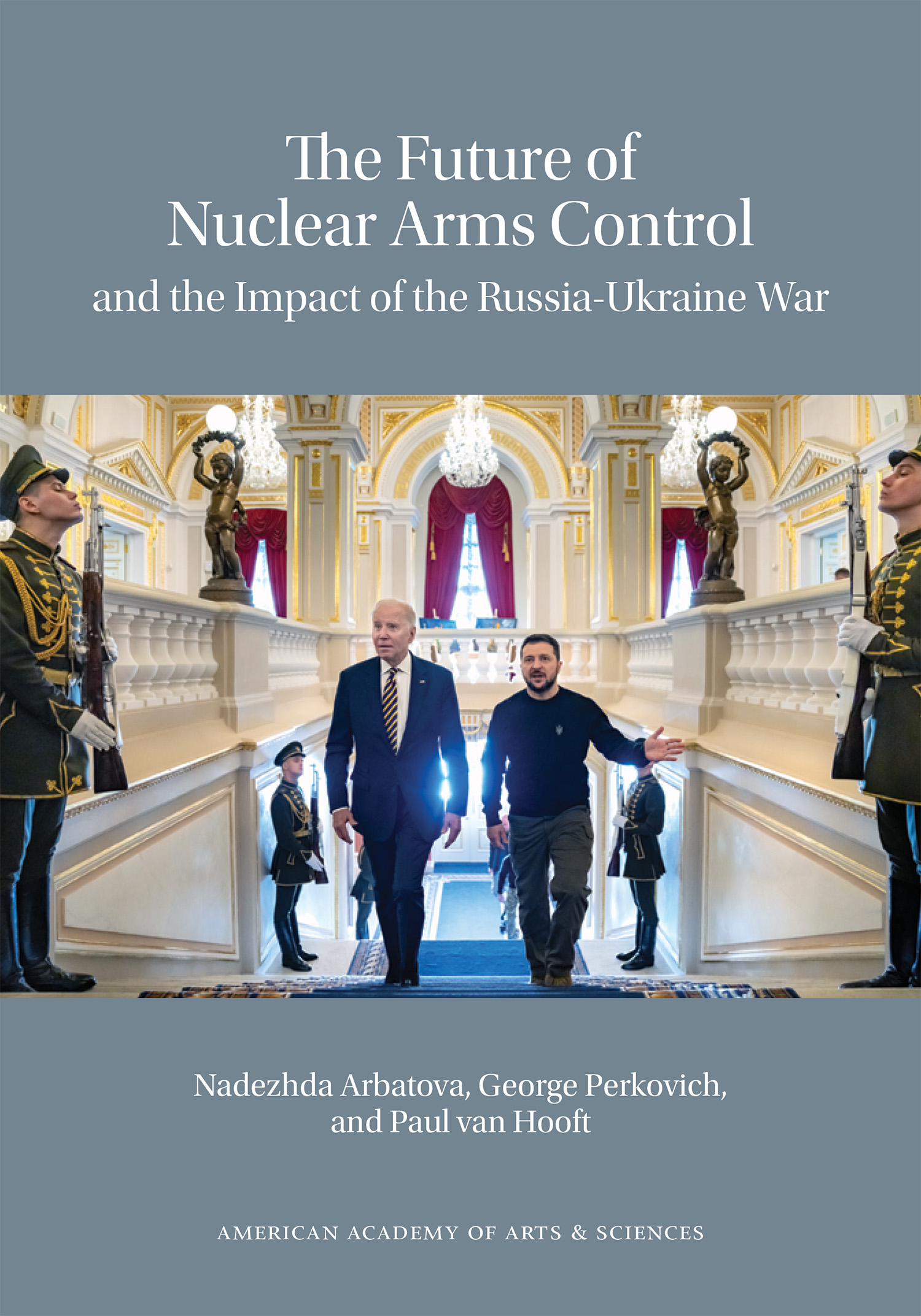 The Future of Nuclear Arms Control and the Impact of the Russia-Ukraine ...