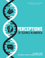 Perceptions of Science in America | American Academy of Arts and Sciences