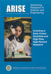 ARISE: Advancing Research In Science and Engineering: Investing in ...