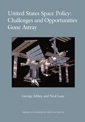 United States Space Policy: Challenges and Opportunities Gone Astray ...