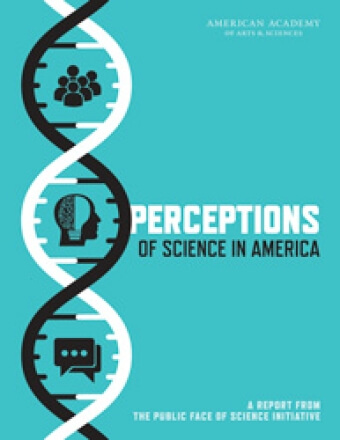 Perceptions of Science in America | American Academy of Arts and Sciences