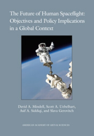 The Future of Human Spaceflight: Objectives and Policy Implications in ...